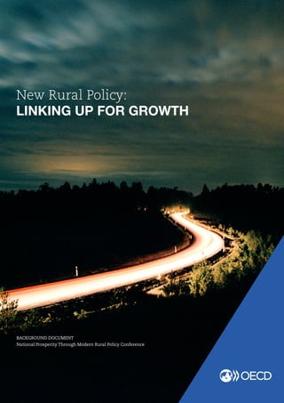 National Prosperity Through Modern Rural Policy- 10th OECD Rural Conference, Memphis, USA | PDF