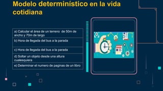 FINAL -MODELO DETERMINISTICO Y ESTOCASTICO.pptx
