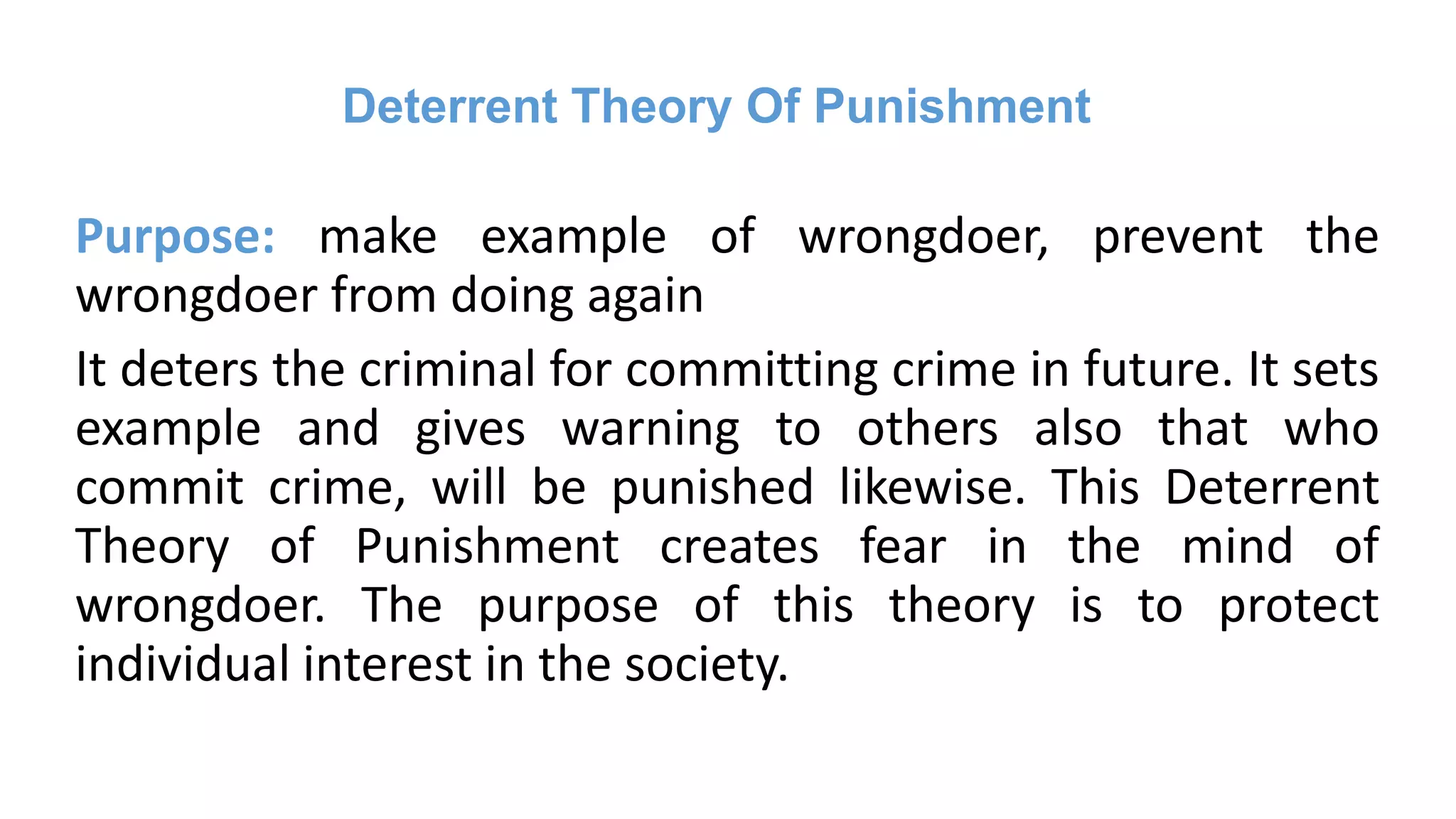 Why punish crime? Justify the theories of punishment. | PPTX