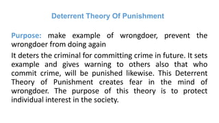Why punish crime? Justify the theories of punishment. | PPT