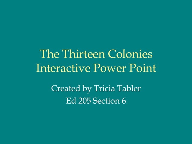 The Thirteen Colonies | PPT