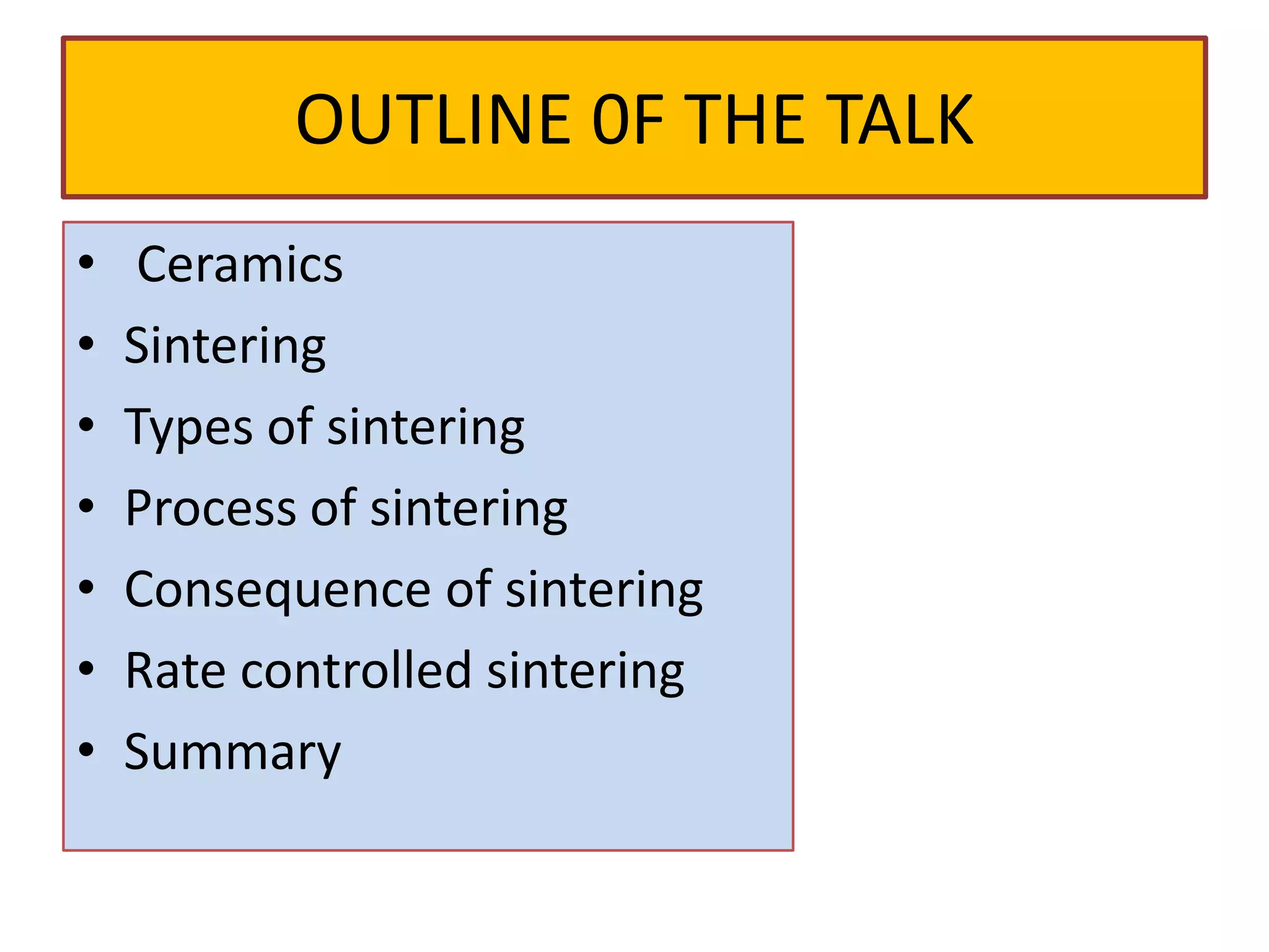 ceramic sintering | PPTX
