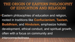 Eastern Philosophy in Education PowerPoint | PPTX