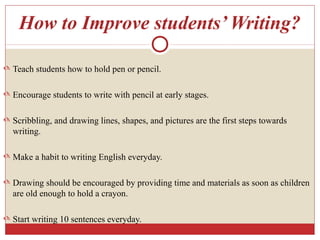 How to Improve your writing skills | PPT