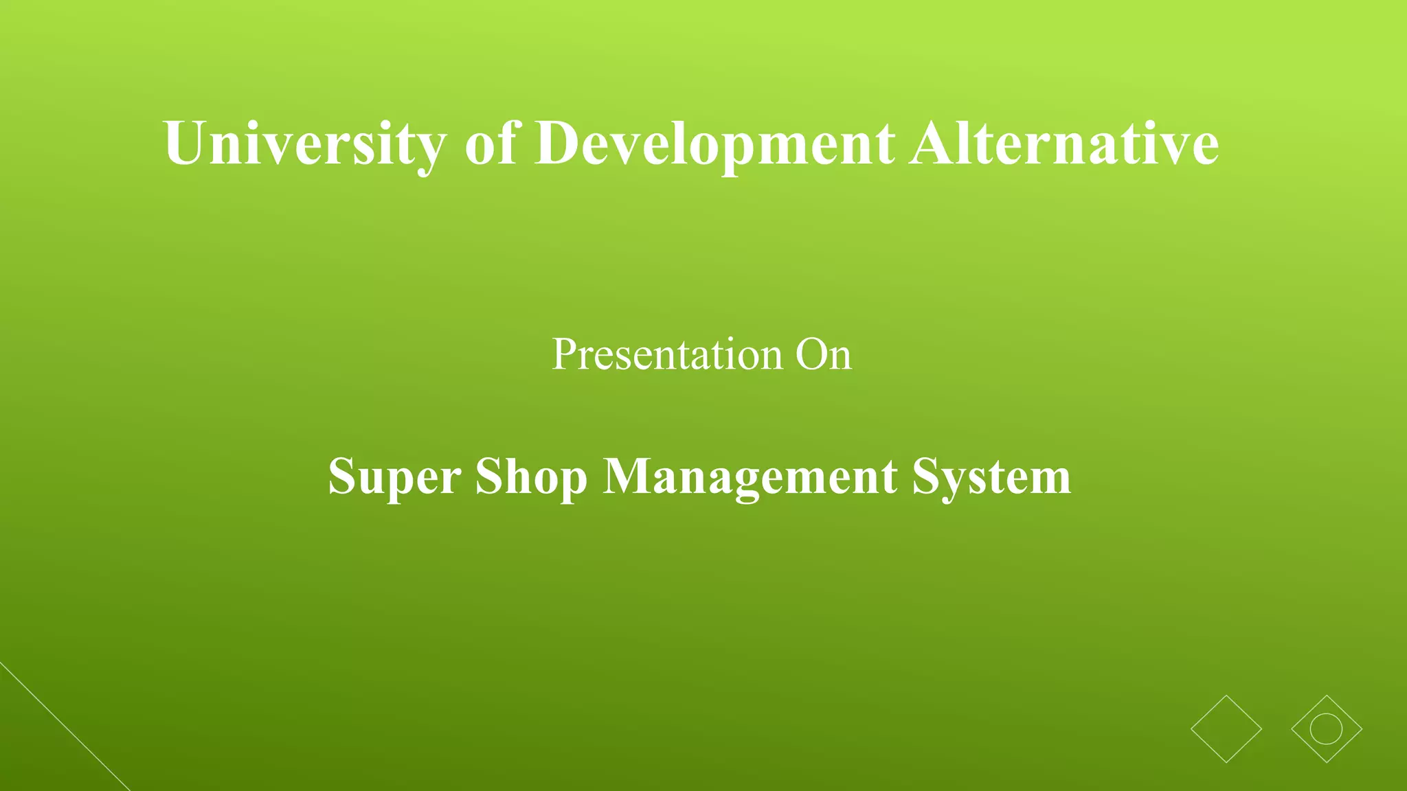 Super Shop Management System | PPTX