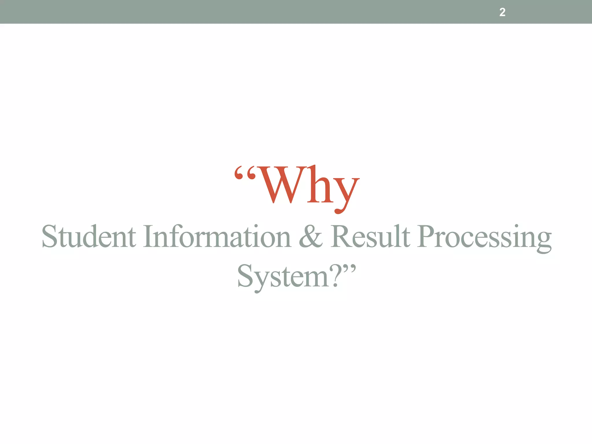 Student Information & Result Processing Sytem | PPTX
