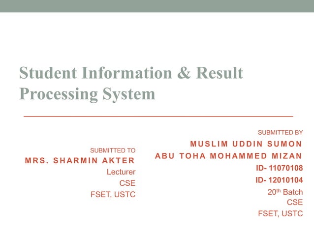 Student Information & Result Processing Sytem | PPT