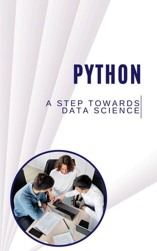 Free Complete Python - A step towards Data Science | PDF