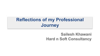 Reflections of my Professional Journey .pdf