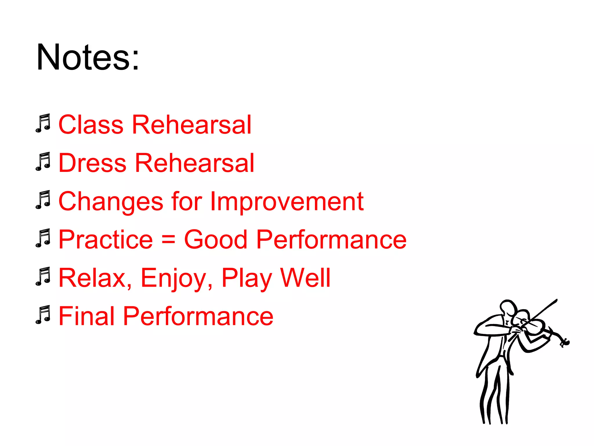 Final Rehearsal Day | PPT