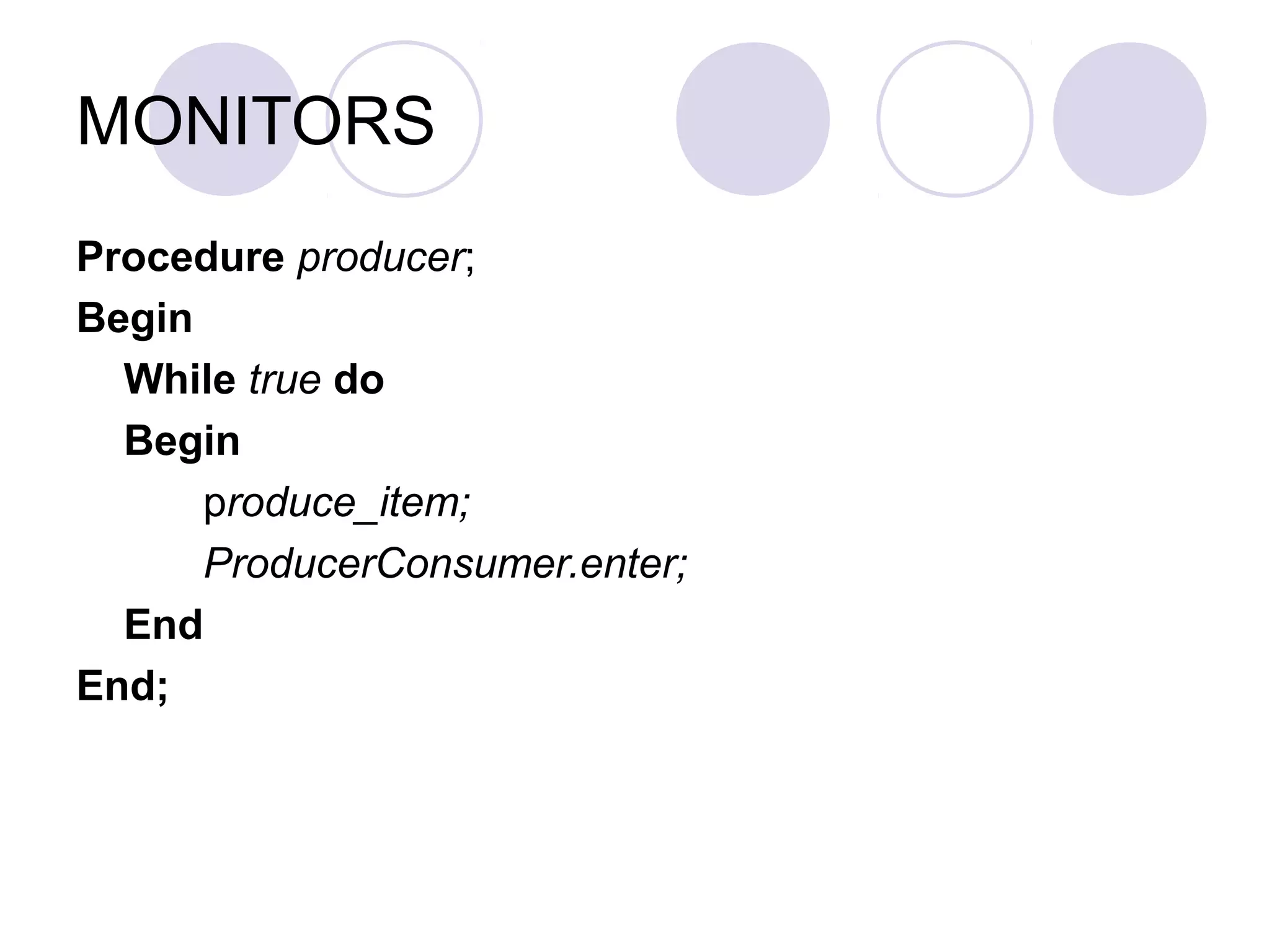 Operating System - Monitors (Presentation) | PPT