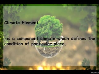 Climate and Weather | PPT