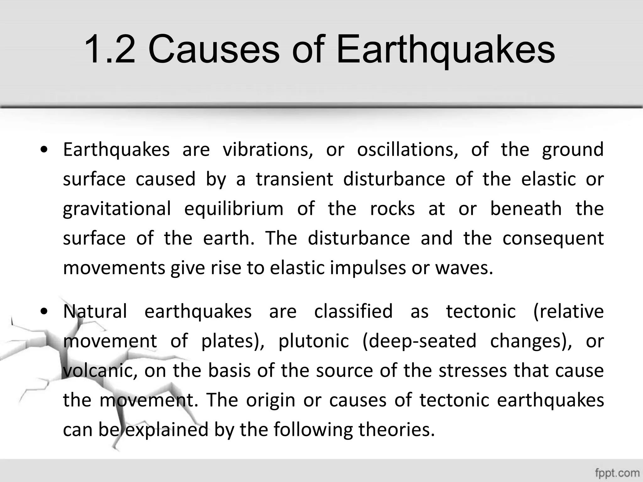 Earthquake Engineering Earthquake and Ground Motion | PPT