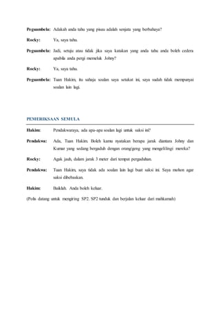 CONTOH SKRIP MOCKTRIAL OLEH FINAL YEAR UUM STUDENT | DOCX