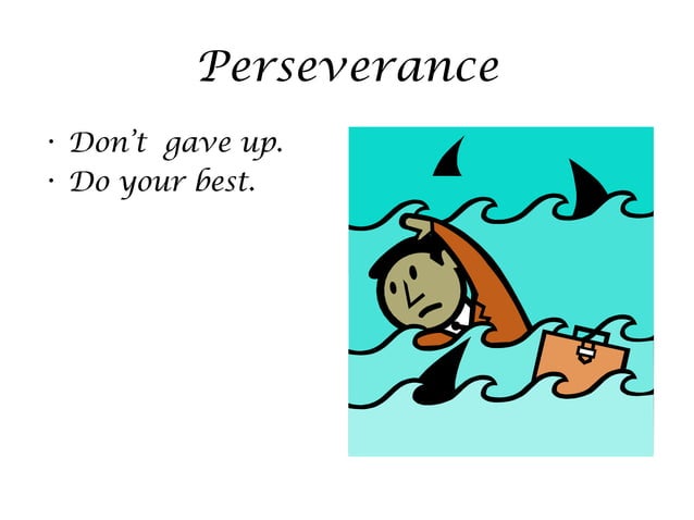 Final Slides Perseverance | PPT