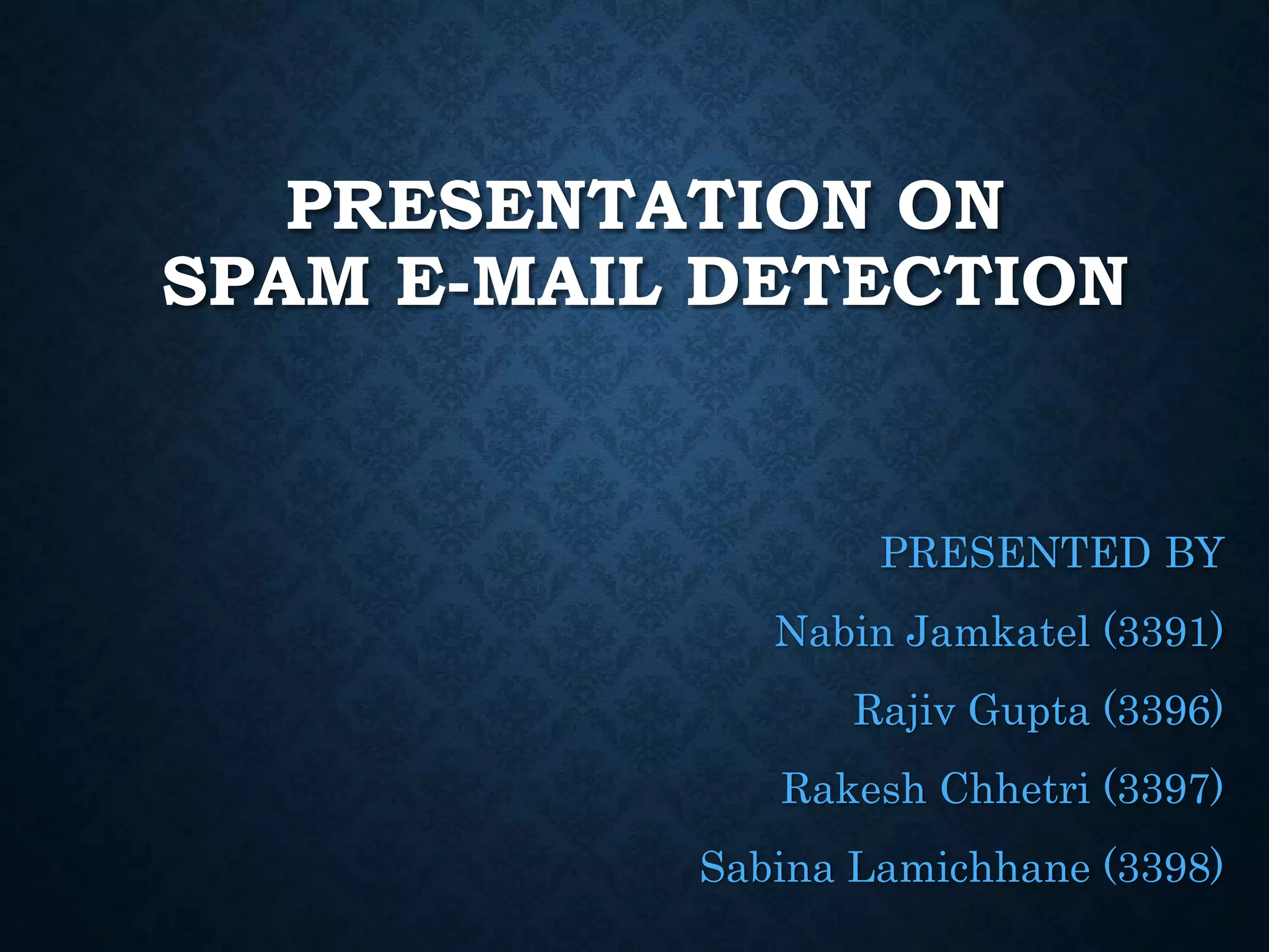 Final spam-e-mail-detection | PPTX