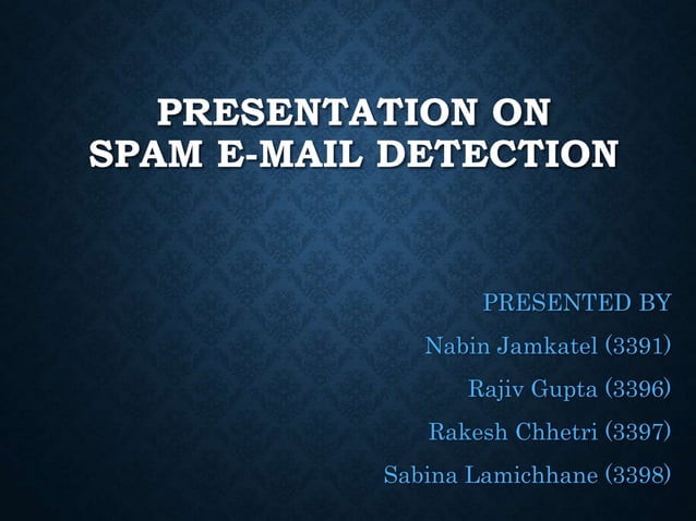 Naive Bayes Spam Email Detection | PPT