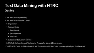 Walsh "Text Data Mining with HTRC" | PPT