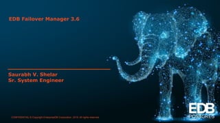 EDB Failover Manager - Features and Demo | PDF