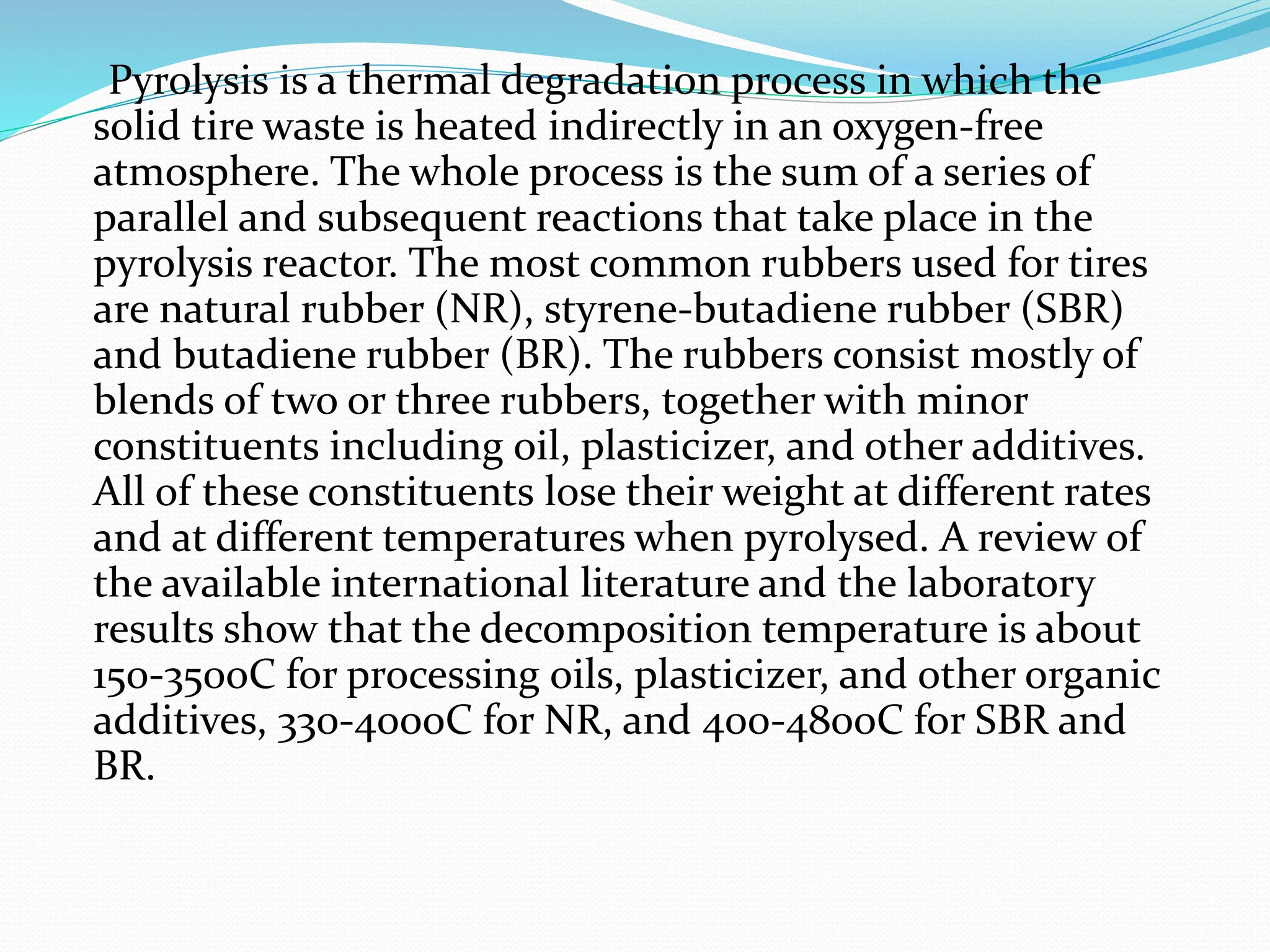 a case study of pyrolysis process in Chemical Engineering | PPTX