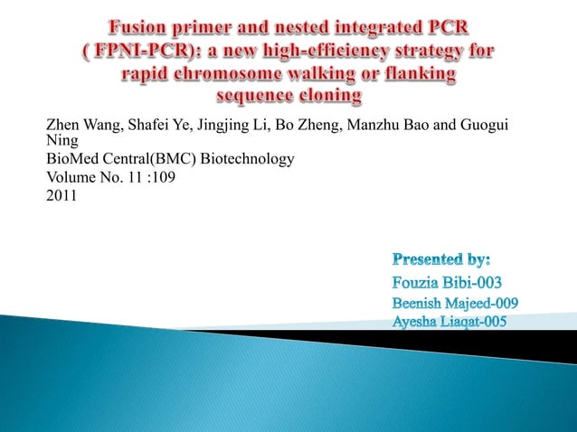 Nested PCR,Fusion primers, Integrated PCR | PPTX