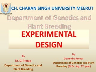 Experimental design in Plant Breeding | PPTX