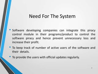 Final13 software piracy controlling mechanism | PPT