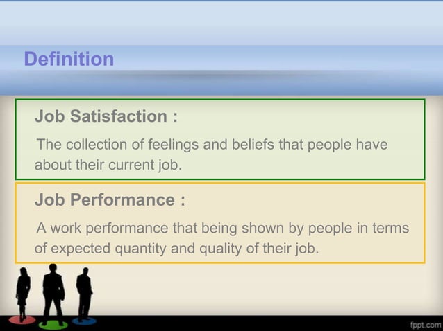 Job Satisfaction & Job Performance | PPTX