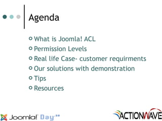 Joomla! 2,5 ACL- A use case | PPT