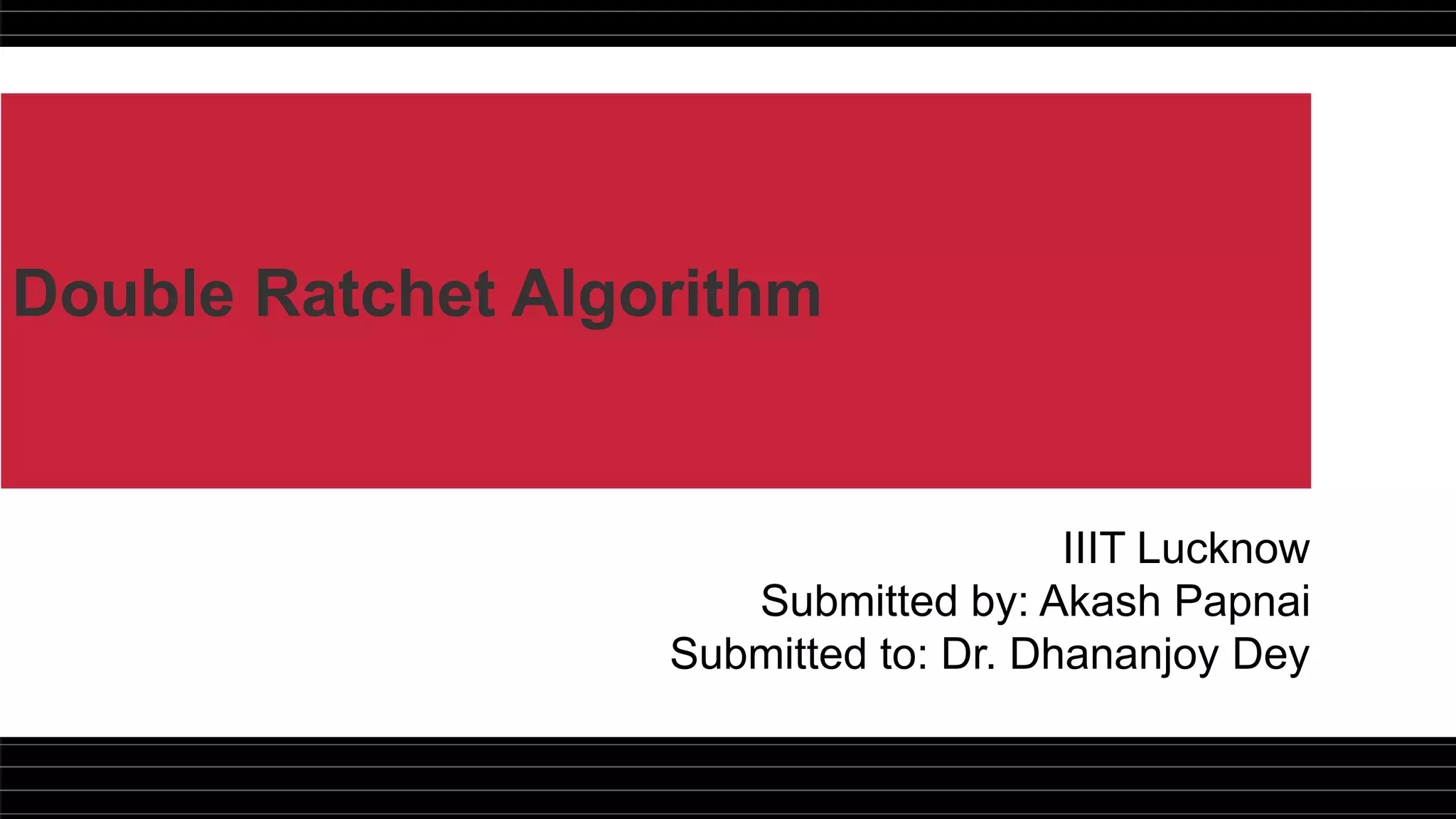 The Double Ratchet Algorithm | PPTX | Internet | Computing