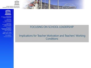 Teacher motivation & teachers’ working conditions: GLOBAL AND REGIONAL ...