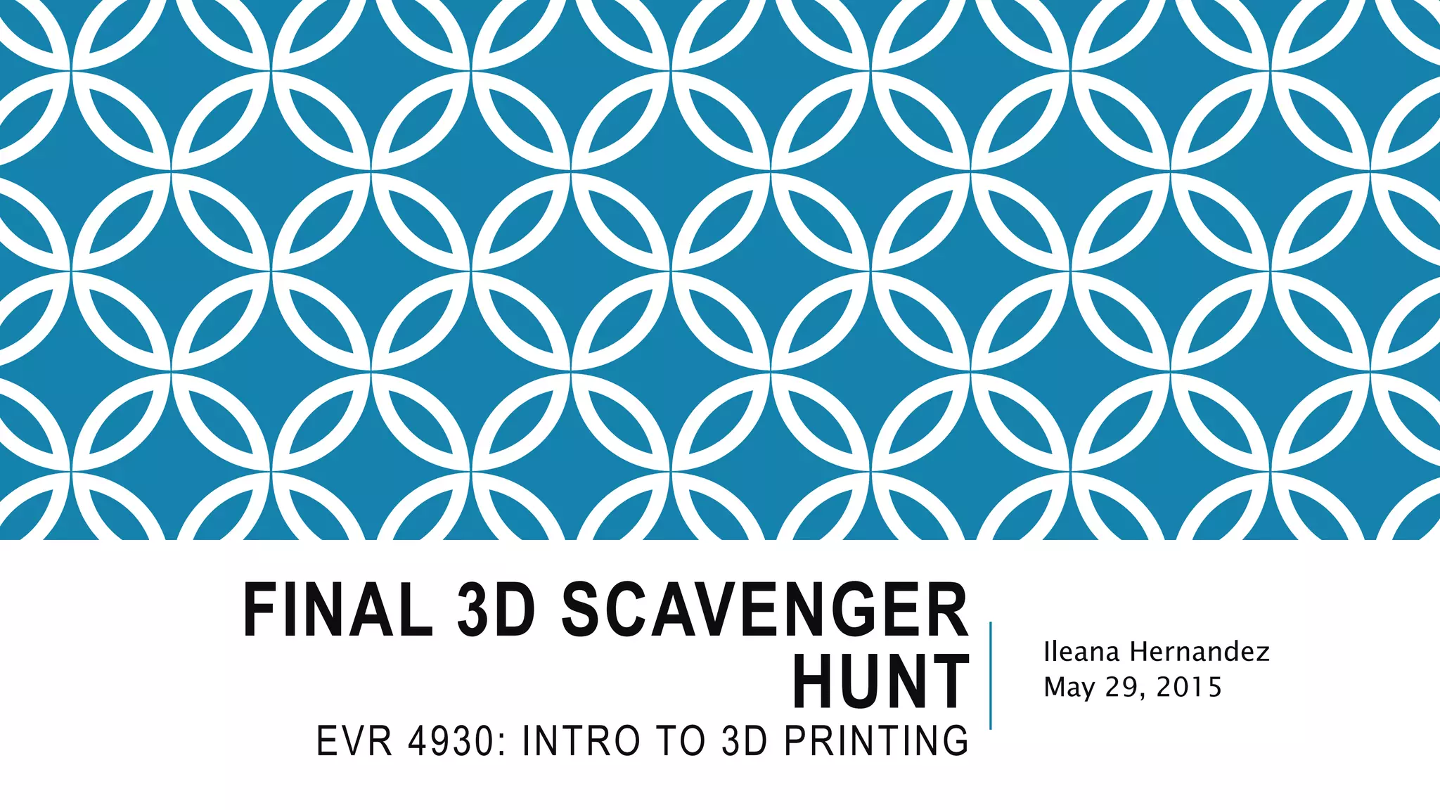 Final 3D scavenger hunt | PPT