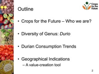 High-value differentiation of durian: Are we missing an opportunity? | PPTX