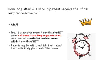 Final 8 Resto of RCT Teeth helpful presentation | PPTX