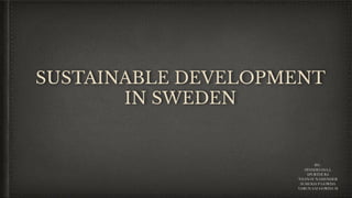 Sustainable Development In Swedan | PPT