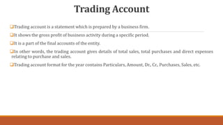 Final account, Balance sheet , trading ac , profit & loss ac | PPTX
