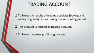 Final accounts, transactions, journal entries, ledger, trail balance ...