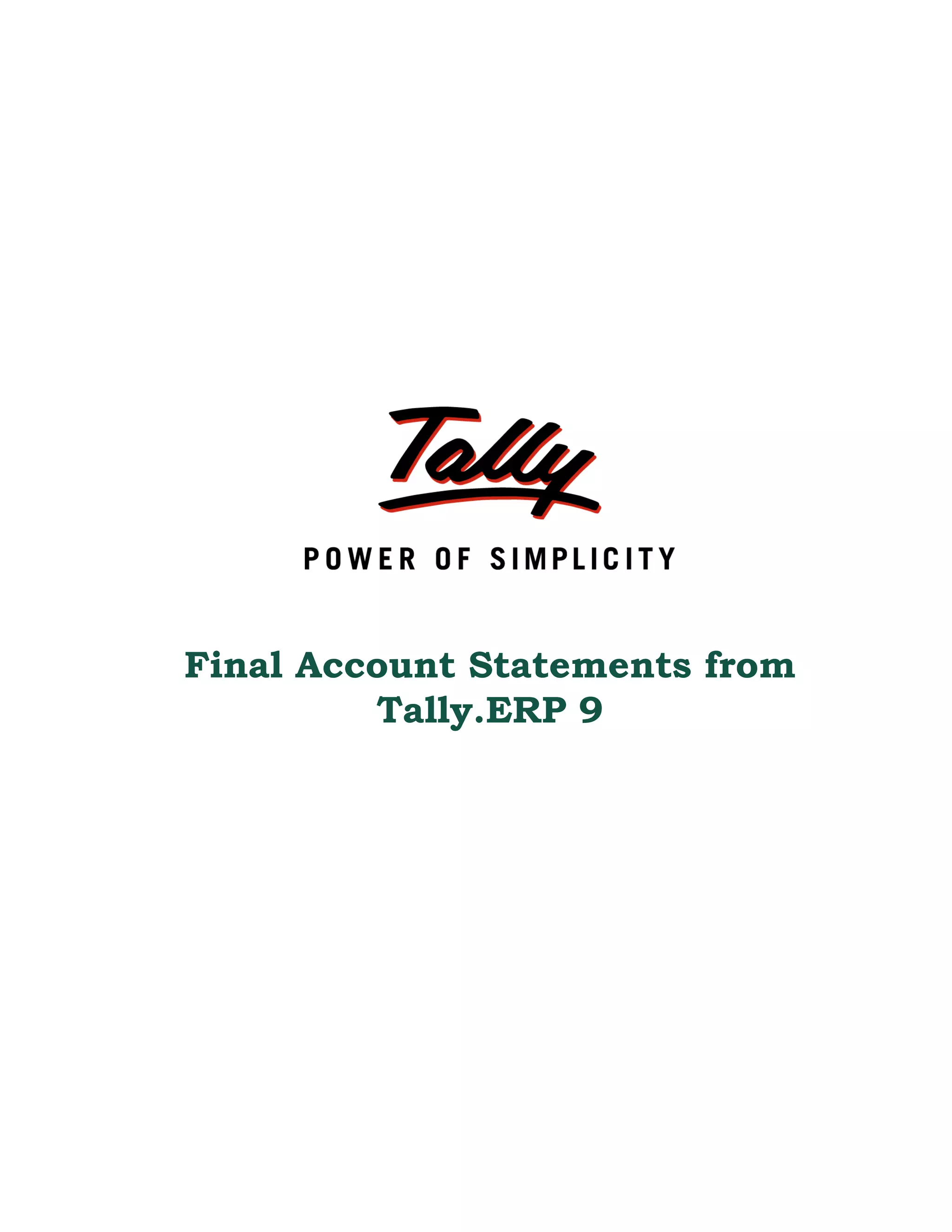 Final account statements from tally.erp 9 | Tally TDL | Fixed Asset ...