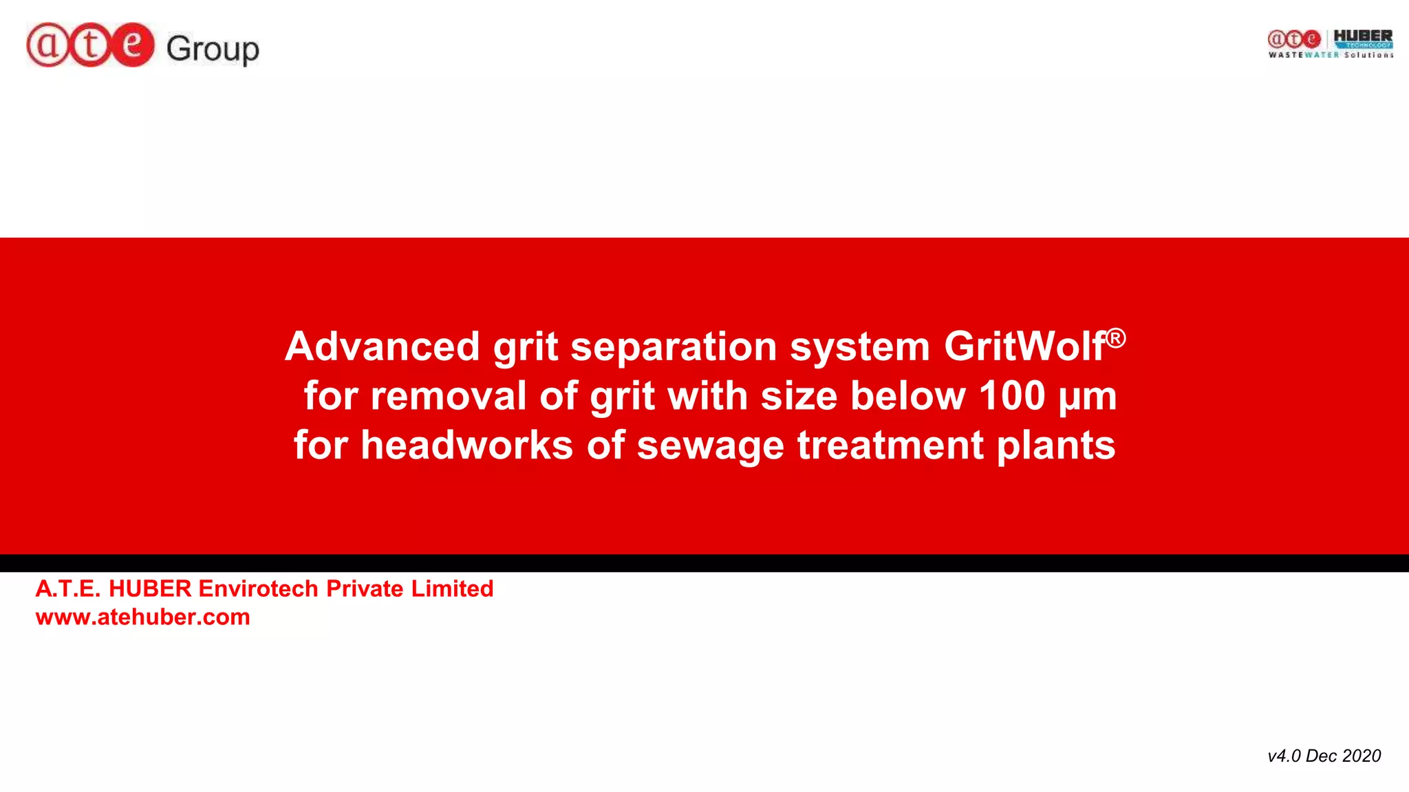 Advanced grit separation system GritWolf® for removal of grit with size ...