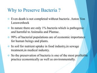 ANKIT PPT ON BACTERIAL PRESERVATION | PPTX
