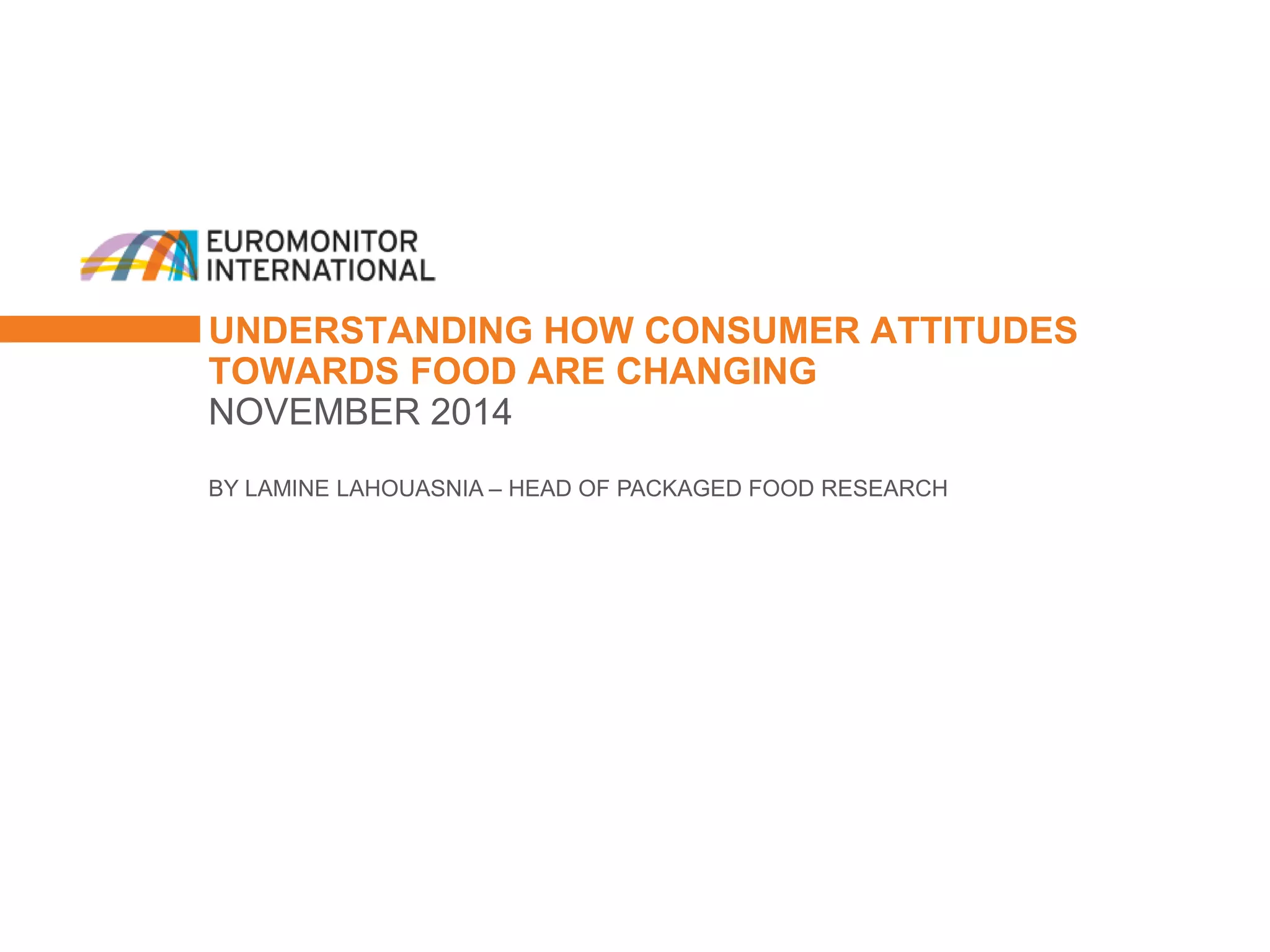 Understanding How Consumer Attitudes Towards Food Are Changing | PDF | Food Industry | Industries