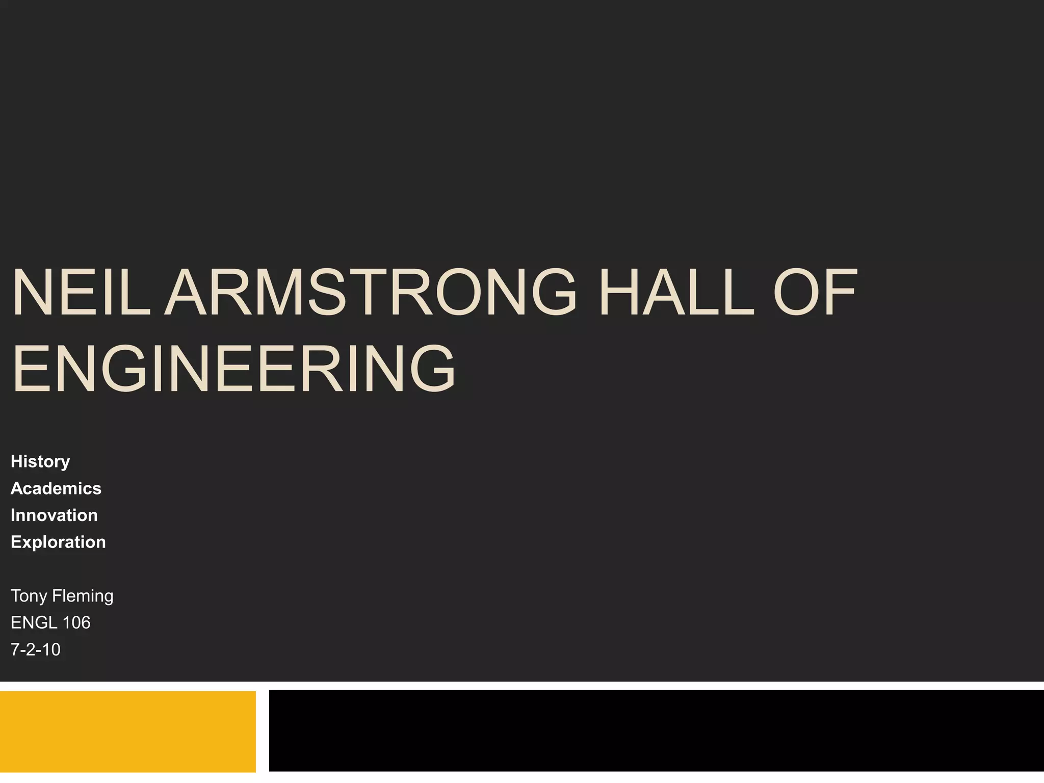 Purdue in a Nutshell: Neil Armstrong Hall of Engineering | PPT