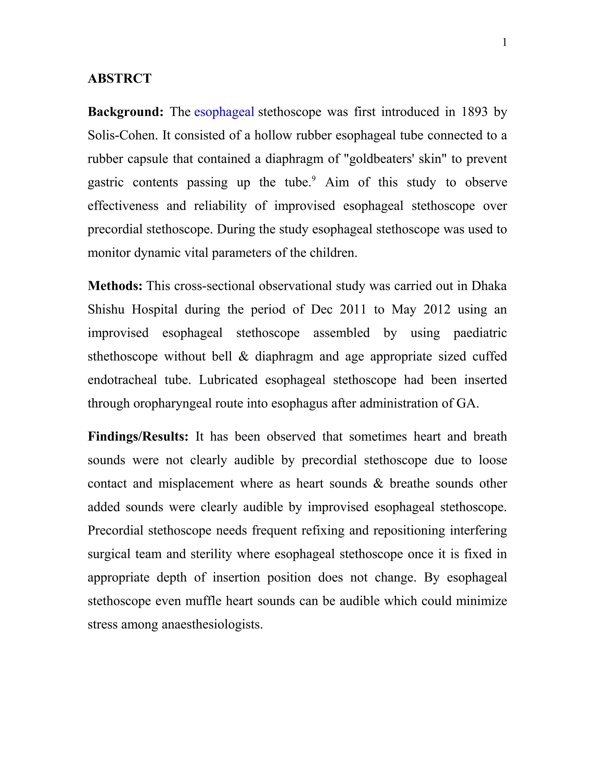 Experience of improvised esophageal stethoscope over precordial ...