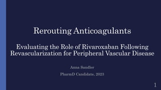 Final_ASandler_PVD_Anticoag patient case.pptx