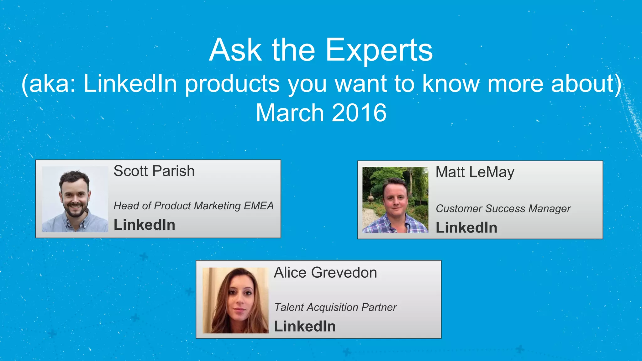 Ask the Experts about LinkedIn Recruiter | PPT