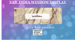 FAB INDIA , PLANOGRAM OF FAB INDIA, VISUAL MERCHANDISING | PPTX