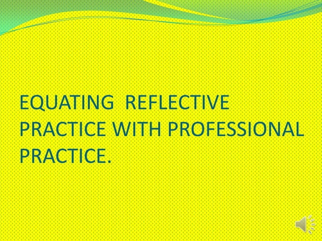 Reflective Piece Final assignment portfolio | PPT