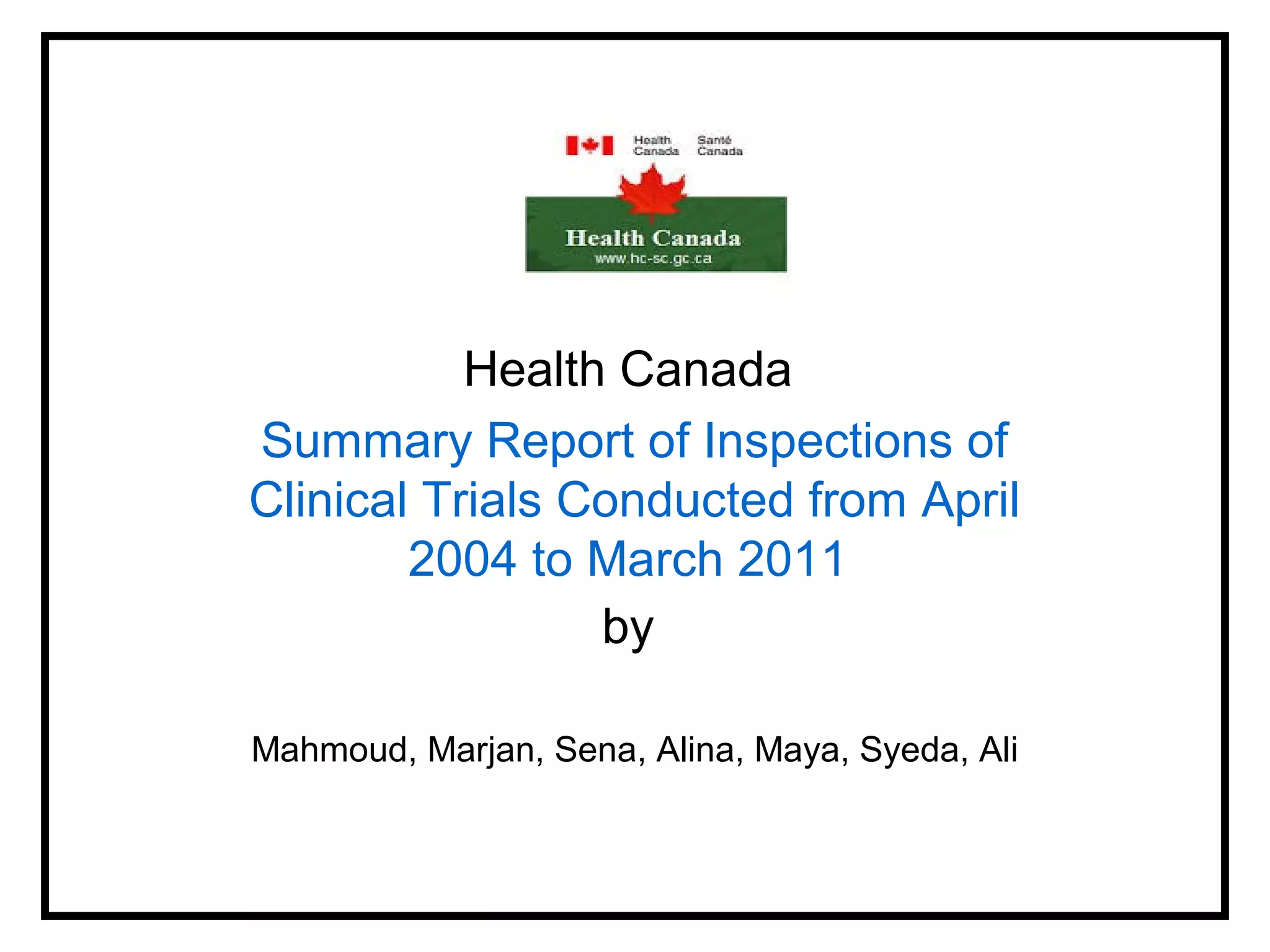 summary report of inspections of clinical trials conducted from April ...