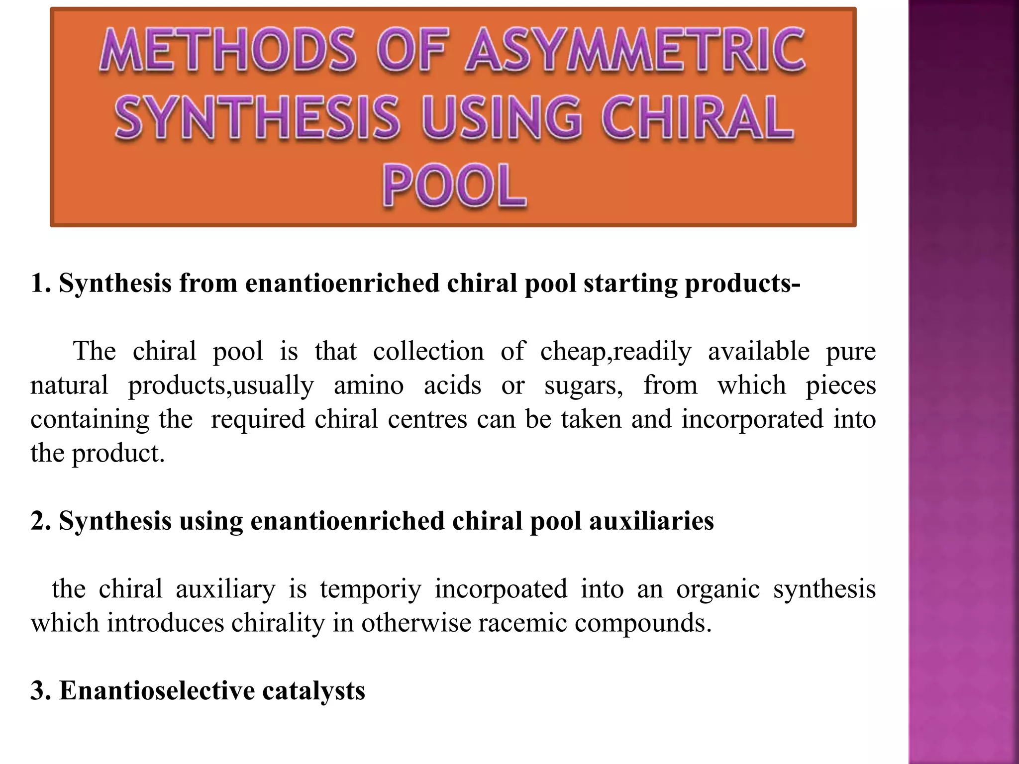 Asymmetric synthesis | PPTX
