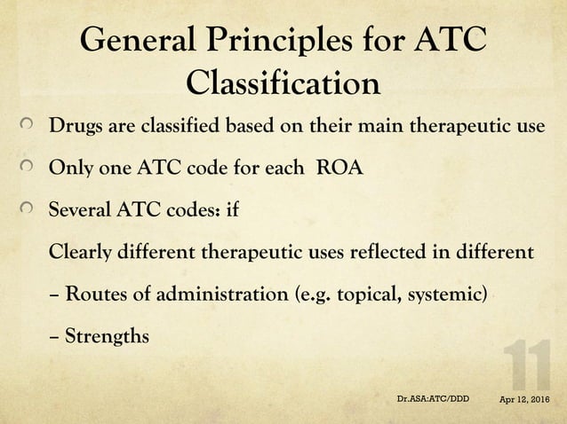 Anatomic Therapeutic Chemical Classification, Defined daily dose, Drug ...